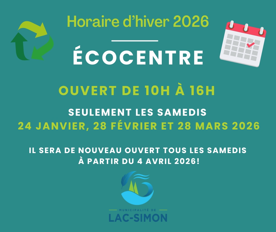 Horaire d'hiver de l'Écocentre - Municipalité Lac Simon