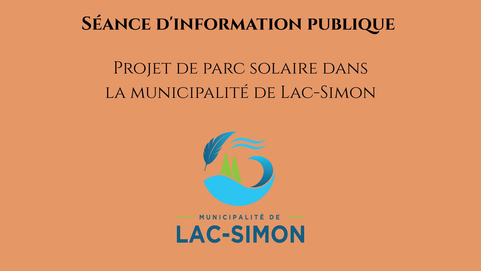 Séance d'information publique - Municipalité Lac Simon